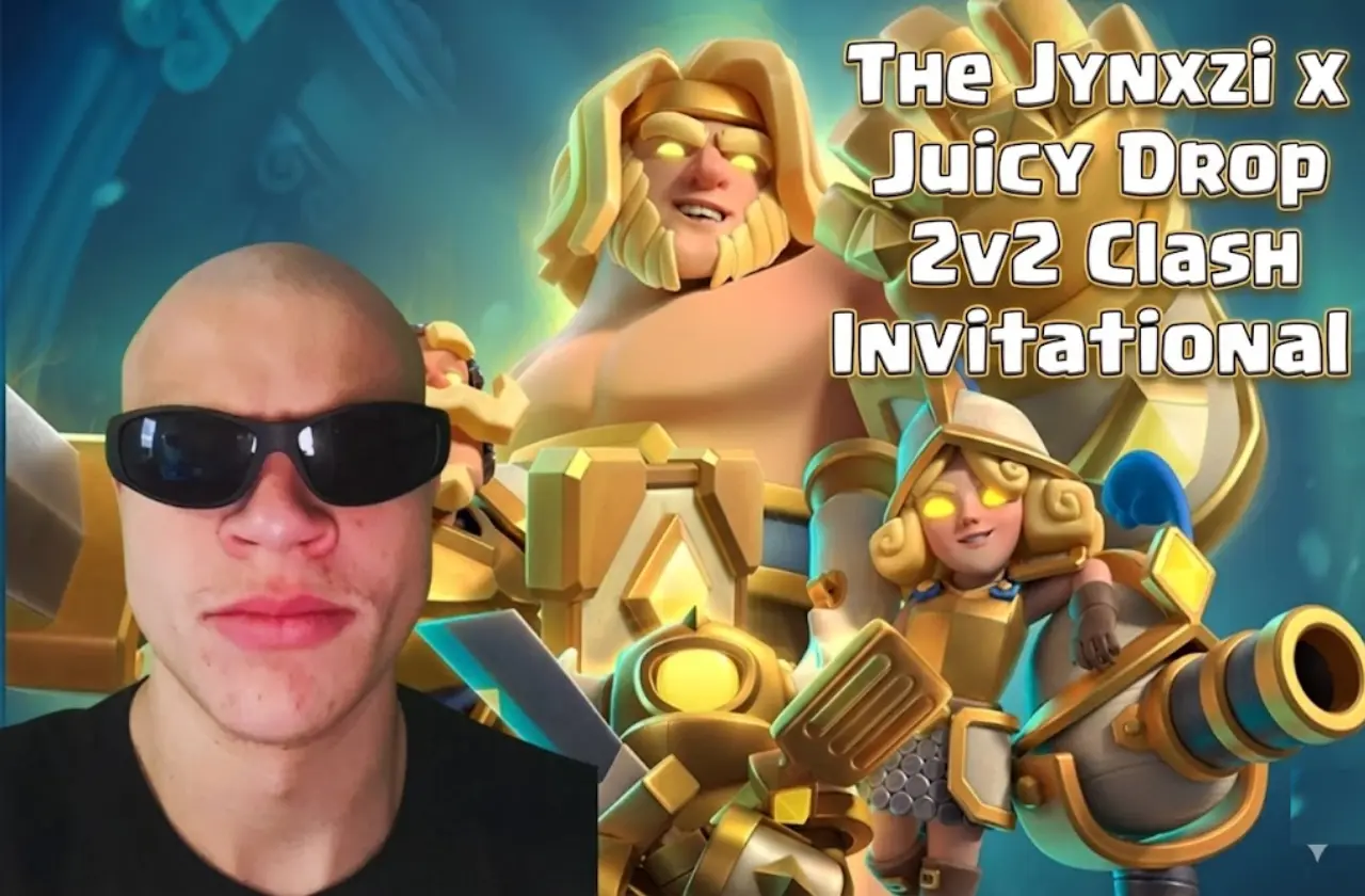 Jynxzi and Juicy Drop Team Up for $20,000 Clash Royale 2v2 Invitational ...